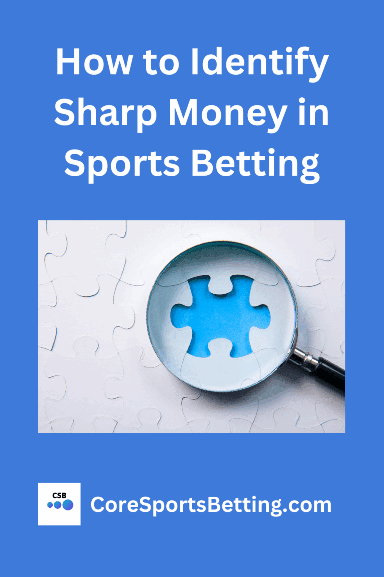 how to identify sharp money in sports betting - Core Sports Betting